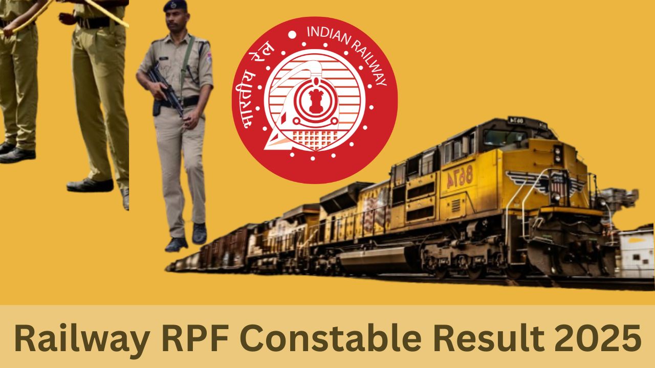 Railway RPF Constable Result 2025 | RRB Result Out Now!