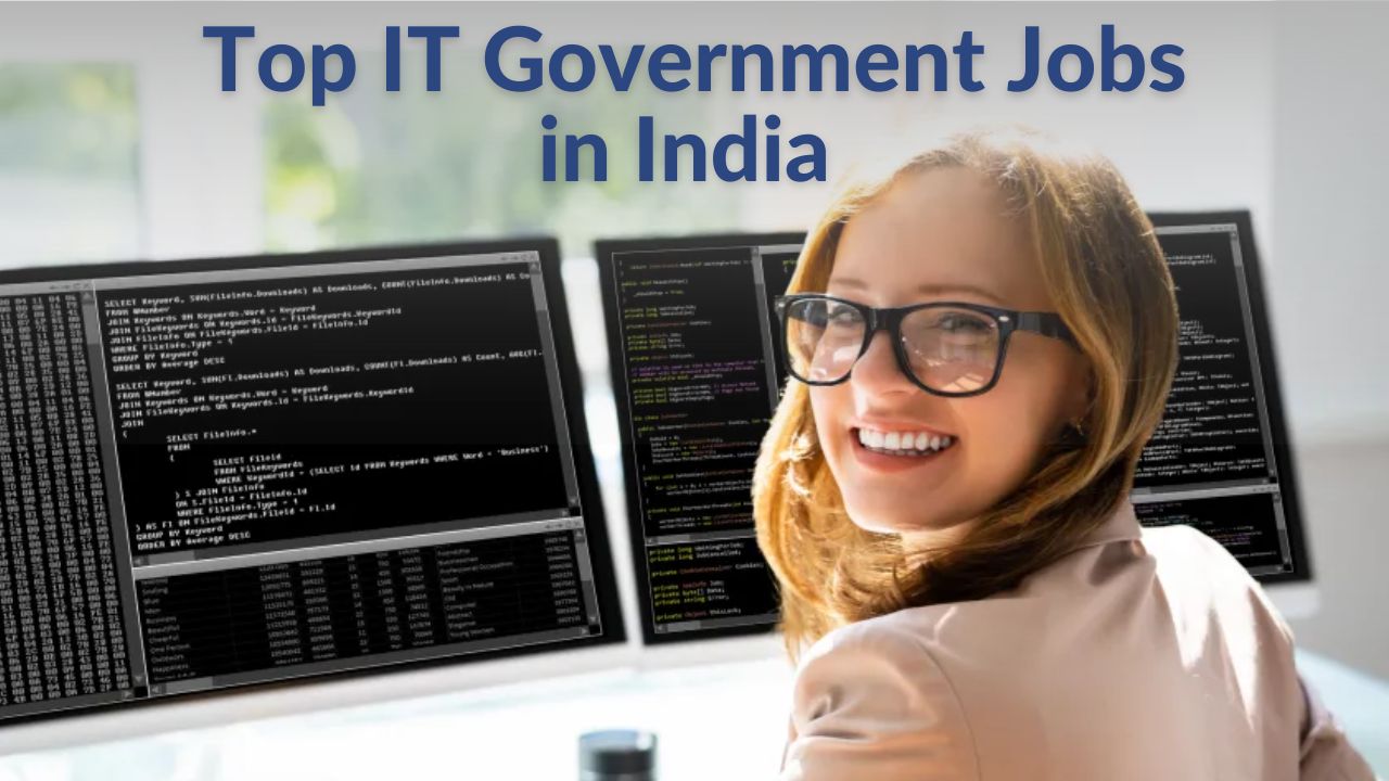 Top IT Government Jobs in India 2025 – High Salary Roles