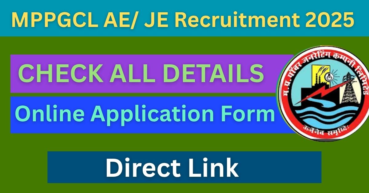 MPPGCL AE/ JE Recruitment 2025 Apply Online Now