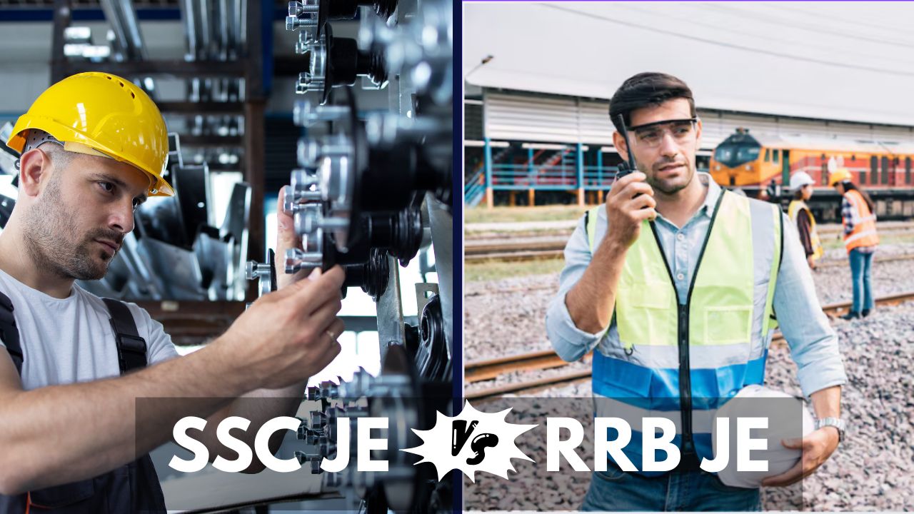SSC JE vs RRB JE: Which is Better for You in 2025?